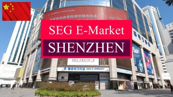 Shenzhen Electronics Market (Huaqiangbei Market): Ultimate Guide